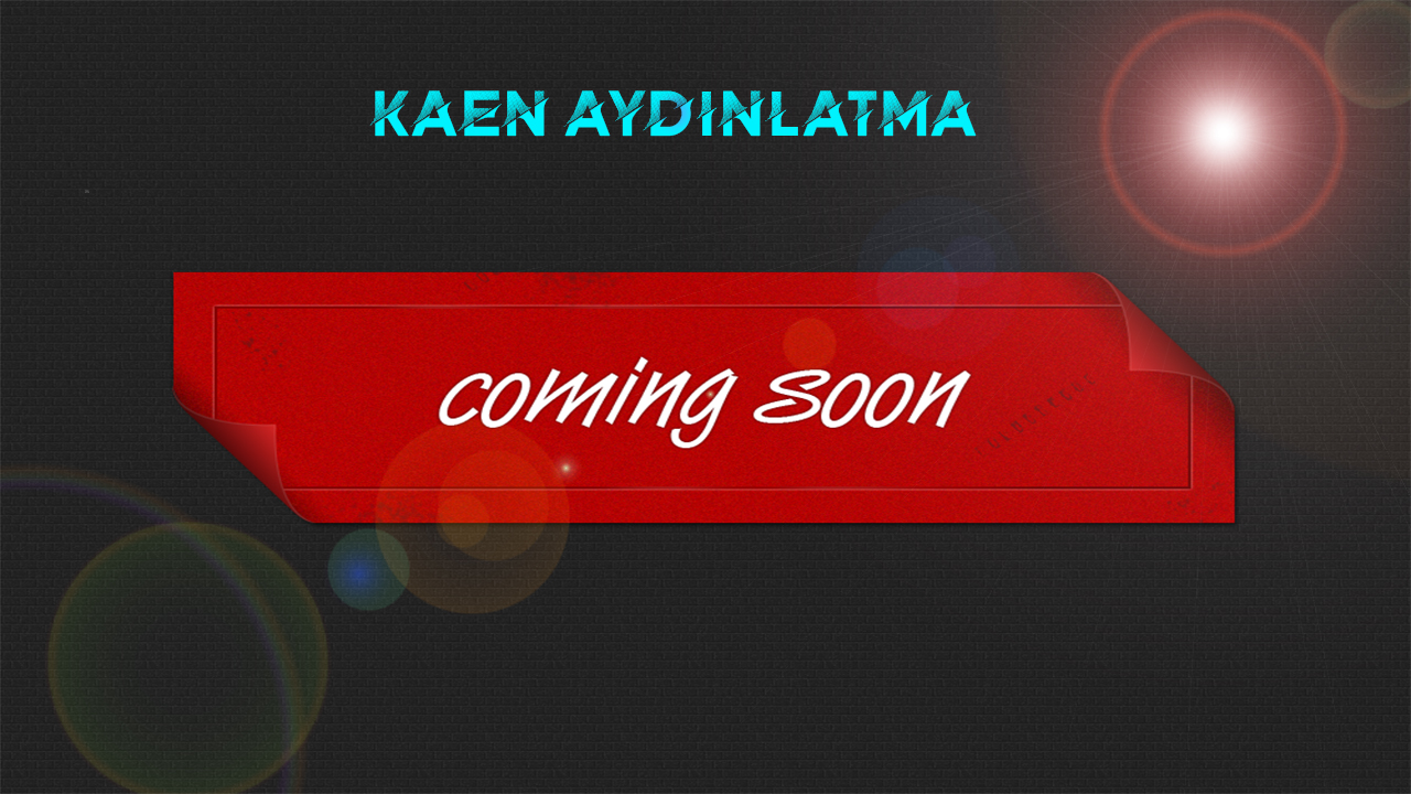KAEN AYDINLATMA